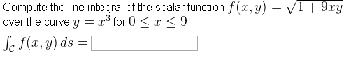 Solved Compute the line integral of the scalar function | Chegg.com