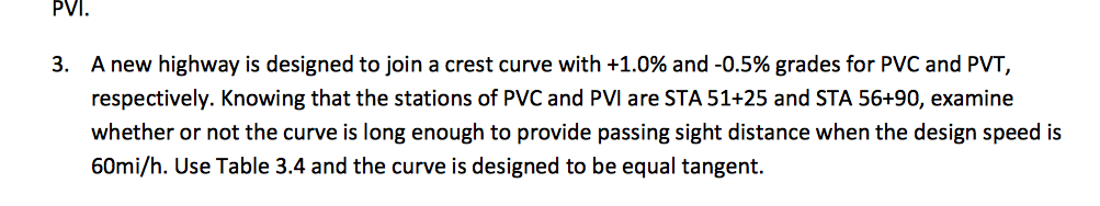 Solved PVI A new highway is designed to join a crest curve | Chegg.com