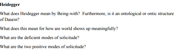 Heidegger What does Heidegger mean by Being-with? | Chegg.com