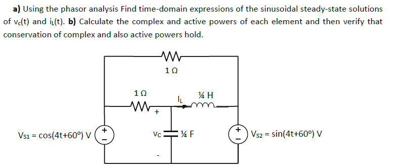 Solved Using the phasor analysis Find time-domain | Chegg.com