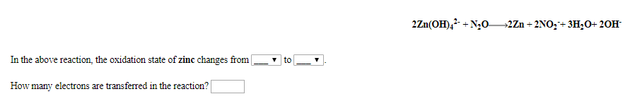 Solved In the above reaction, the oxidation state of zinc | Chegg.com