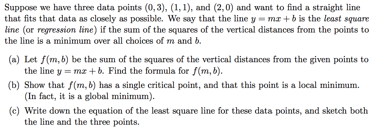 Solved Suppose we have three data points (0, 3), (1, 1), and | Chegg.com