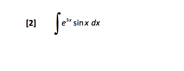 Solved integral e^3x sin x dx | Chegg.com