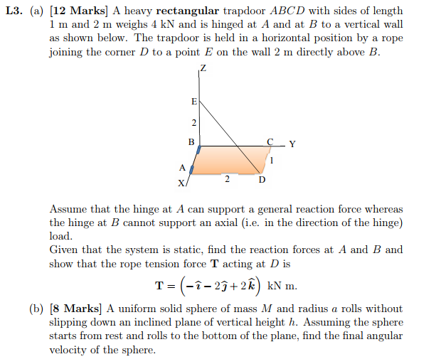 Solved L3. (a) [12 Marks] A heavy rectangular trapdoor ABCD | Chegg.com
