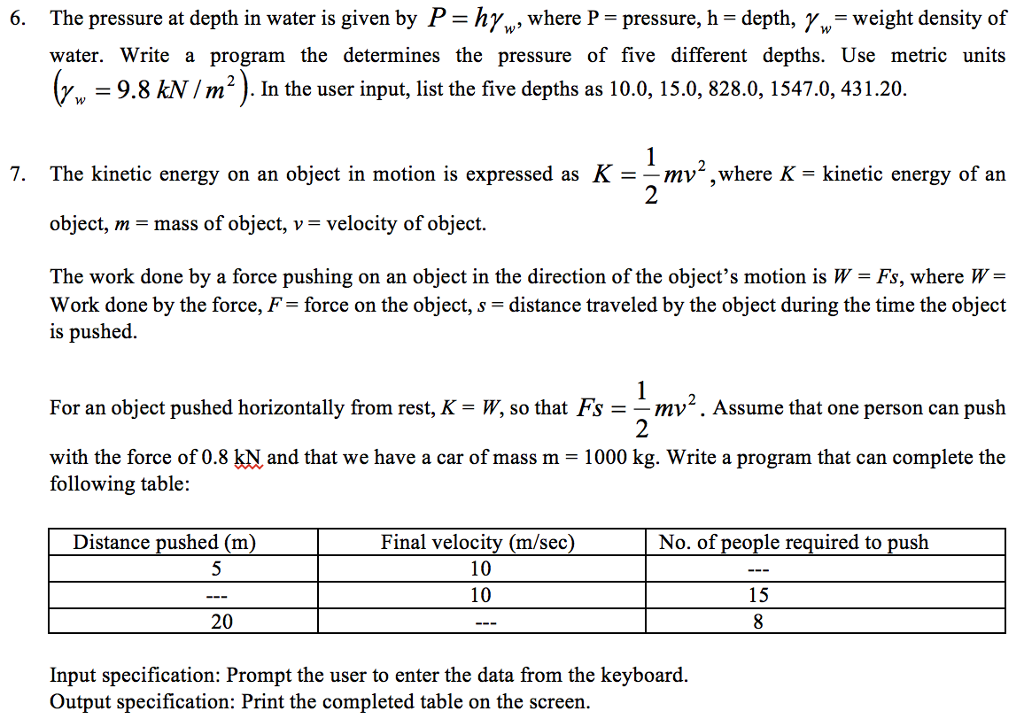 Solved 6. The pressure at depth in water is given by P-hy, | Chegg.com