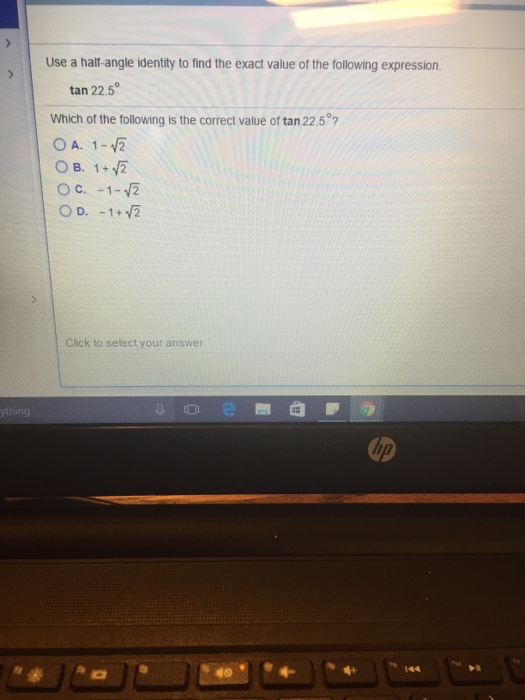 Solved Use a half-angle identity to find the exact value of | Chegg.com