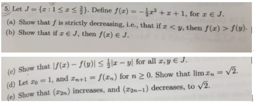 Solved Let Define Show that f is strictly decreasing, | Chegg.com