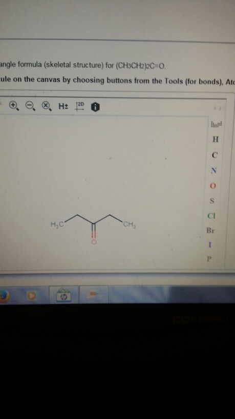Solved Angle formula (skeletal structure ) for (CH3CH2)2C = | Chegg.com