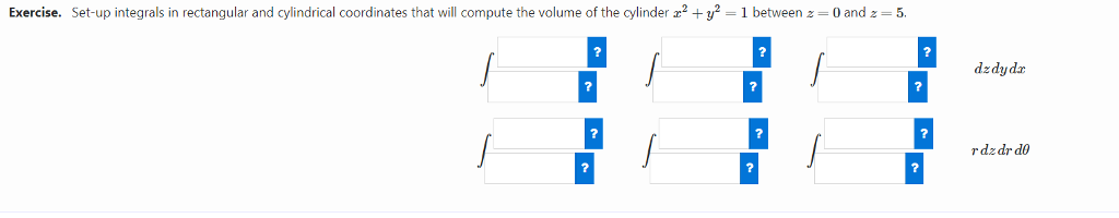 Solved Exercise. Setup integrals in rectangular and | Chegg.com
