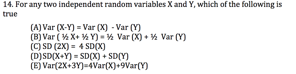 Solved 14. For any two independent random variables X and Y, | Chegg.com