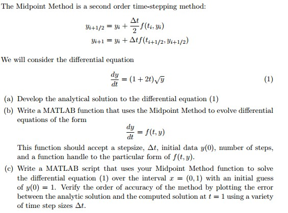 The Midpoint Method is a second order time-stepping | Chegg.com