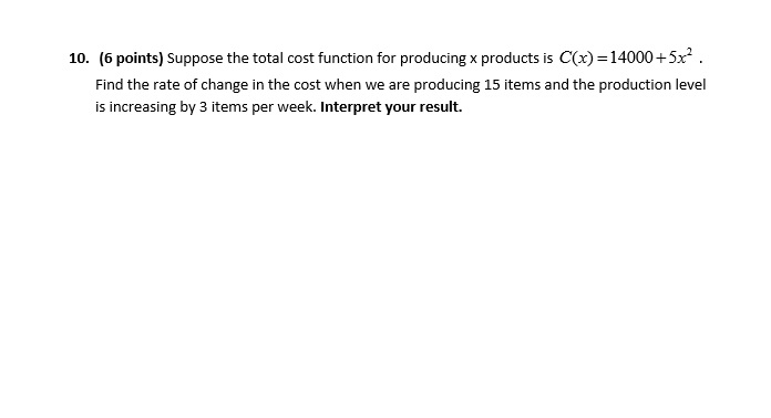 Solved Suppose the total cost function for producing x | Chegg.com