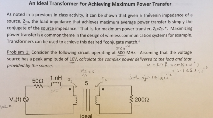 Solved An Ideal Transformer For Achieving Maximum Power | Chegg.com