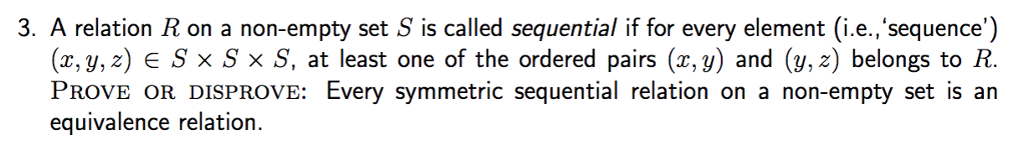 Solved 3. A relation R on a non-empty set S is called | Chegg.com