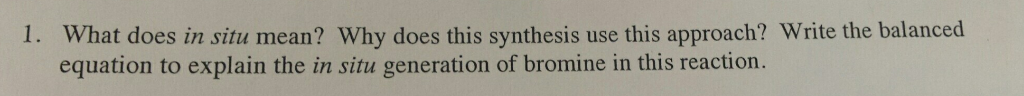 The synthesis used was vanillin +CH3COOH +2HBr + | Chegg.com