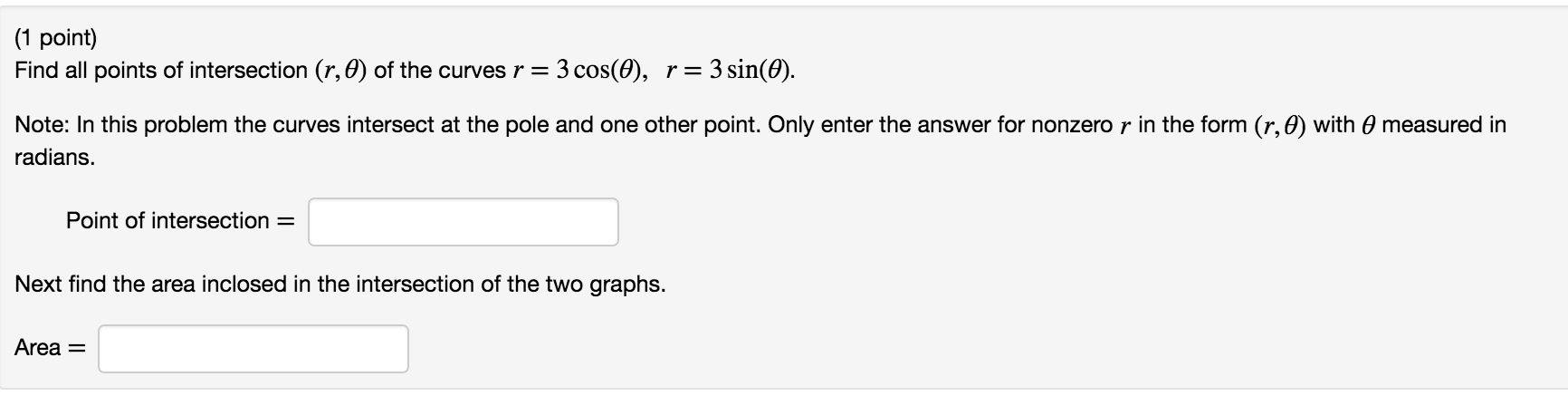 Solved Find all points of intersection (r, theta) of the | Chegg.com