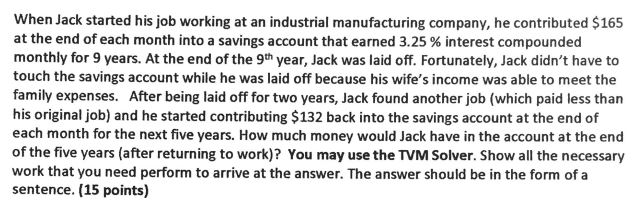 Solved When Jack Started His Job Working At An Industrial