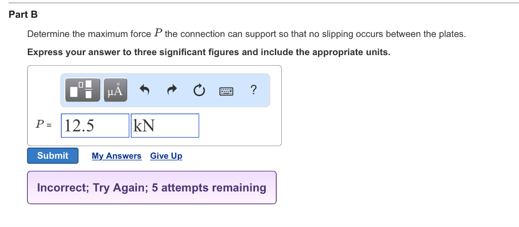 Solved Item 8 Determine The Maximum Force P The Connection