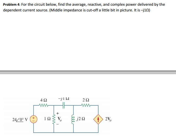 Solved For the circuit below, find the average, reactive, | Chegg.com