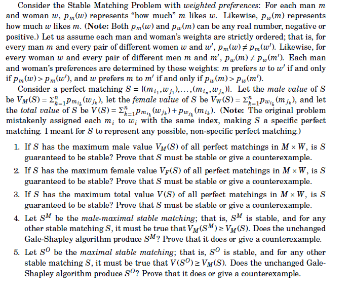 Consider the Stable Matching Problem with weighted | Chegg.com