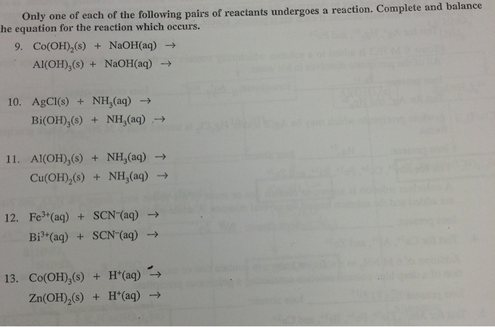 Solved Only one of each of the following pairs of reactants | Chegg.com
