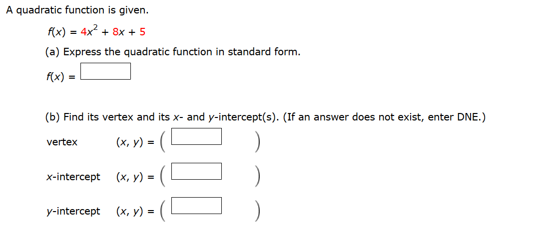 Solved A quardratic function is given. F(x) = 4x2 + 8x + 5 | Chegg.com