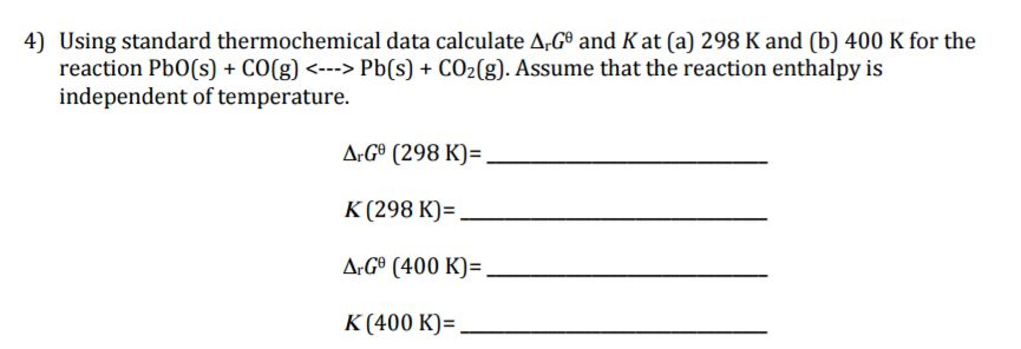 Solved Using standard thermochemical data calculate delta_r | Chegg.com