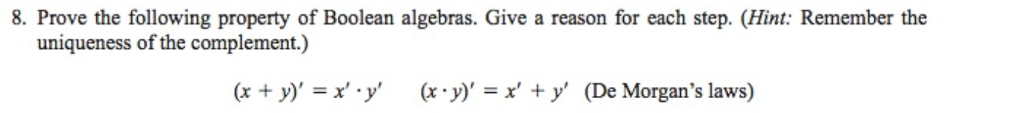Solved 8 Prove The Following Property Of Boolean Algebras