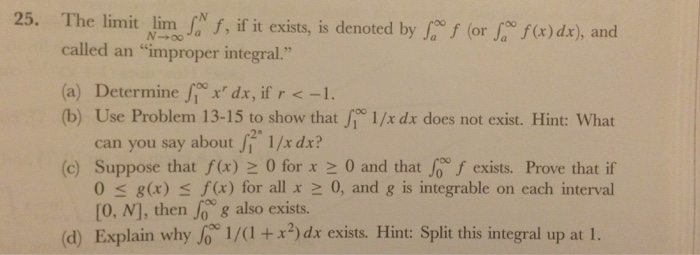Solved 25. The limit lim N tends to infinity int a to N f, | Chegg.com