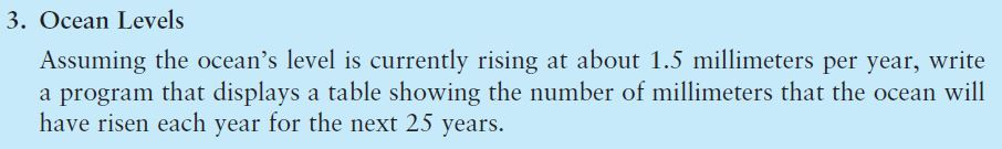 Solved Assuming the ocean's level is currently rising at | Chegg.com