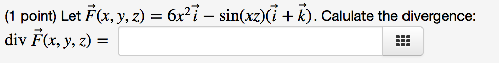 Solved (1 point) Find a formula for the vector field | Chegg.com