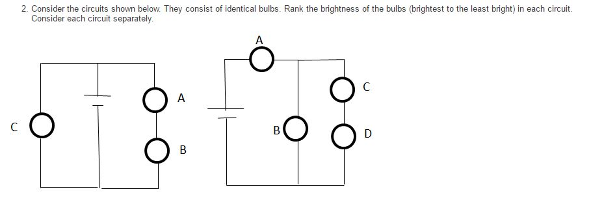 Solved Consider the circuits shown below. They consist of | Chegg.com