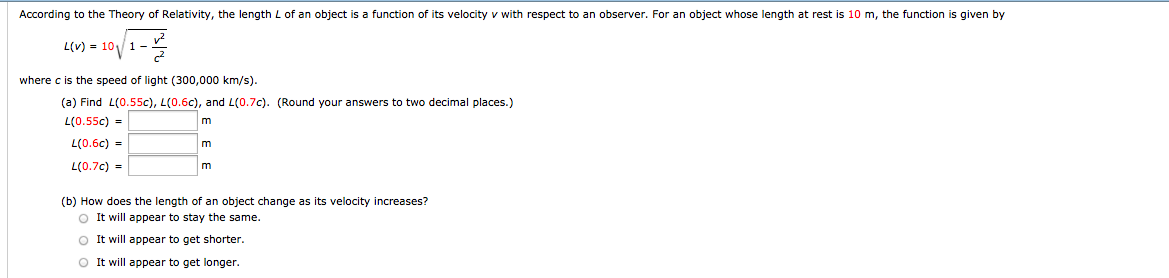 Solved According to the Theory of Relativity, the length L | Chegg.com