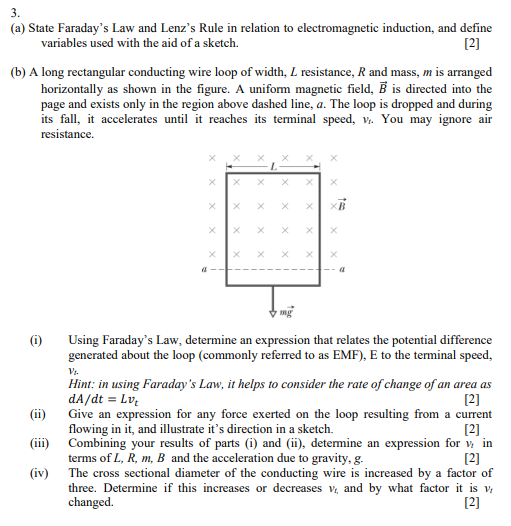 Solved 3. (a) State Faraday's Law and Lenz's Rule in | Chegg.com