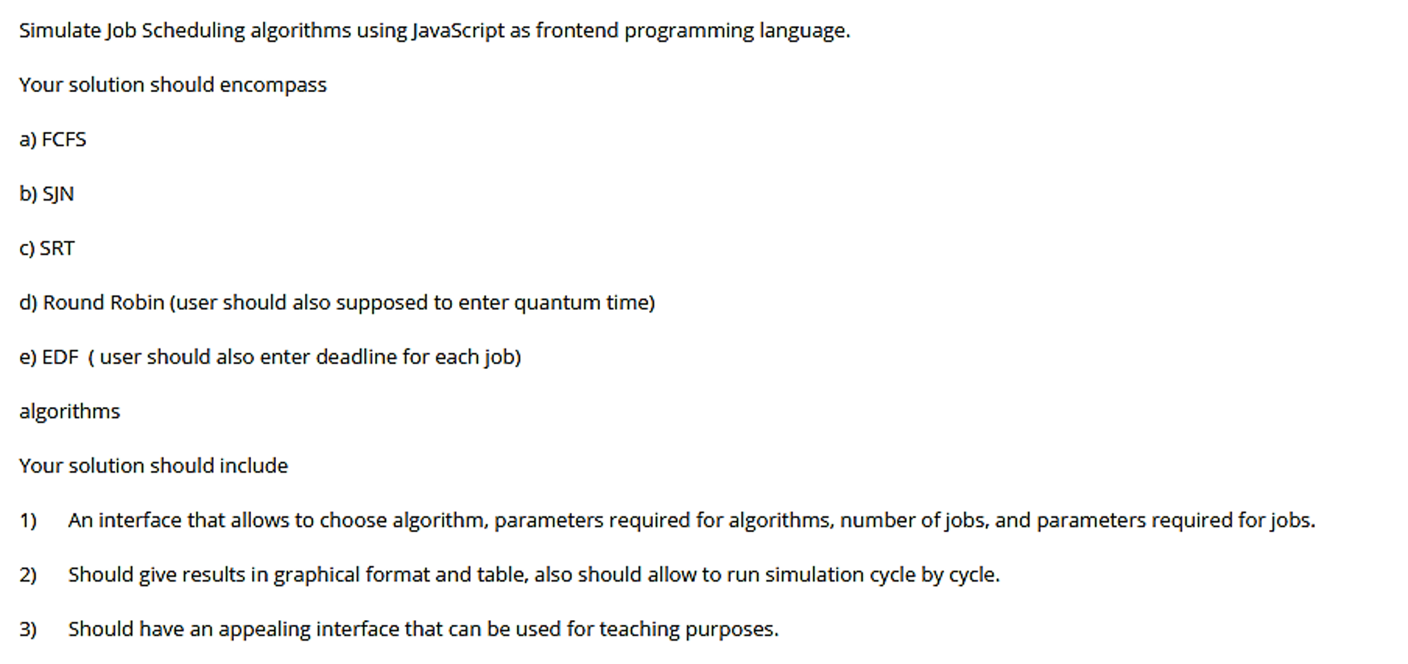 Simulate job Scheduling algorithms using JavaScript | Chegg.com