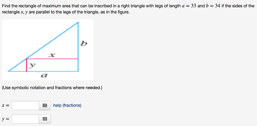 Solved Find the rectangle of the max area that can be | Chegg.com
