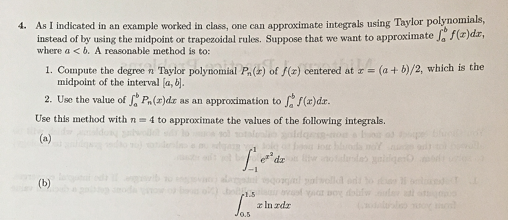 Solved 4. As I indicated in an example worked in class, one | Chegg.com