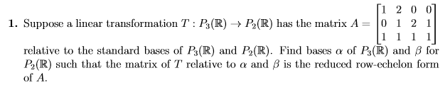 Suppose a linear transformation T : P_3(R) rightarrow | Chegg.com