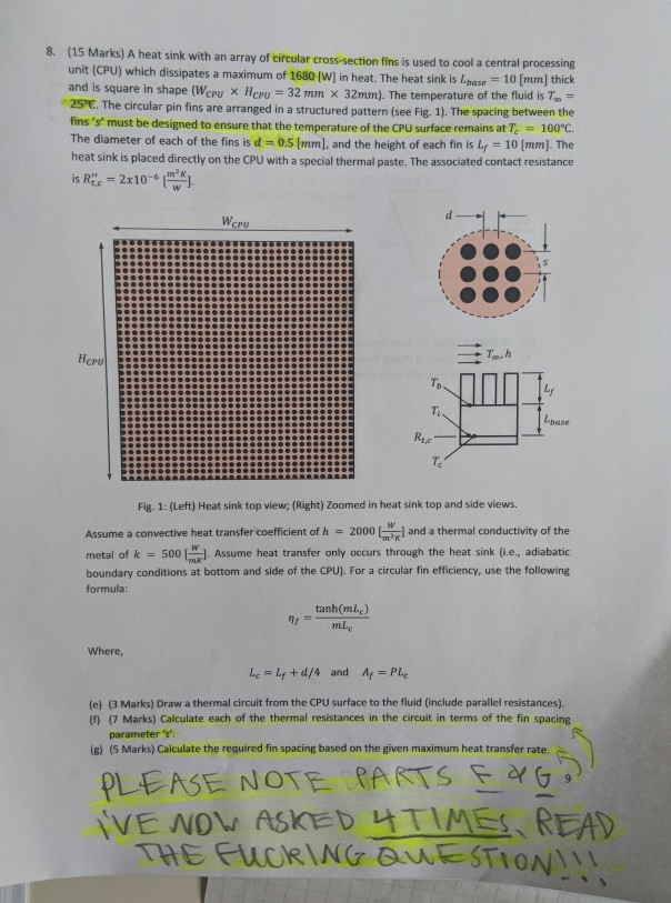 Solved 8. (15 Marks) A heat sink with an array of ci?cular | Chegg.com