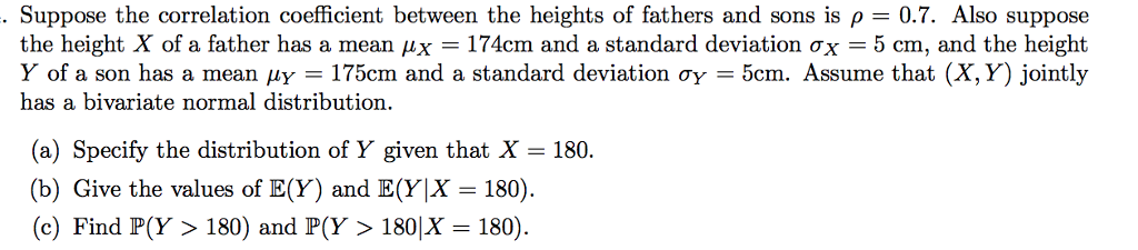Solved Suppose the correlation coefficient between the | Chegg.com