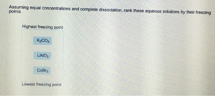 Solved Assuming equal concentration and complete | Chegg.com