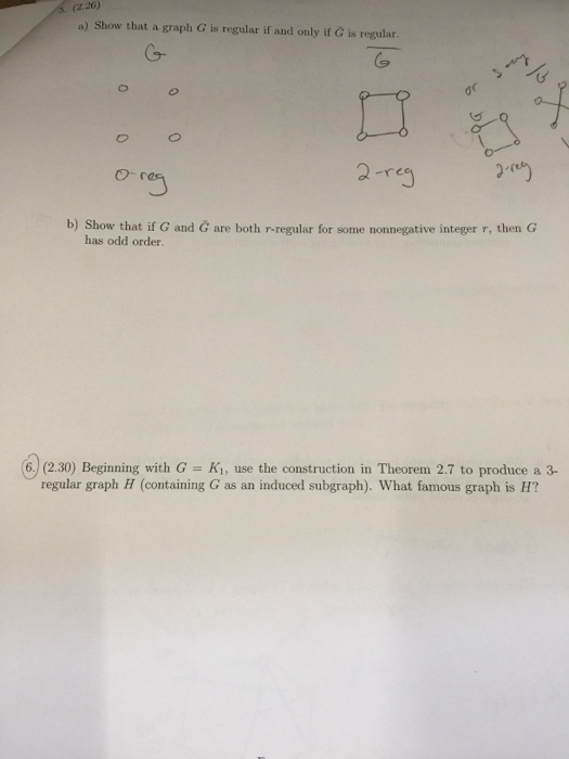 Solved Show that a graph G is regular ir and only if G is | Chegg.com