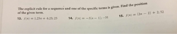 Solved The explicit rule for a sequence and one of the | Chegg.com