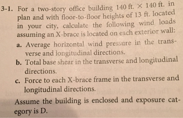 For a two-story office building 140 ft. X 140 ft. in | Chegg.com