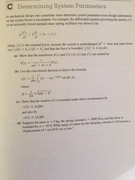 Solved In mechanical design one sometimes must determine | Chegg.com