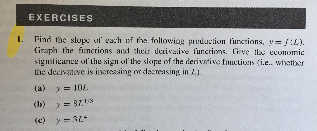 Solved Find the slope of each of the following production | Chegg.com