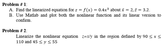Problem # 1: A. Find the linearized equation for | Chegg.com