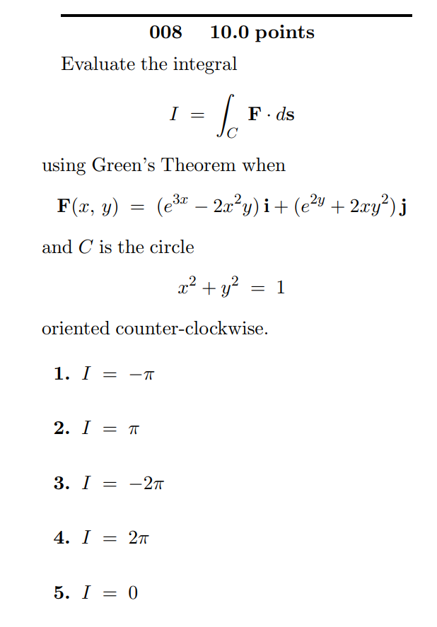 Solved 008 10.0 points Evaluate the integral using Green's | Chegg.com