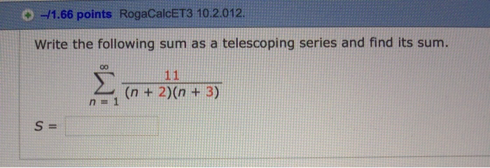 Solved Write the following sum as a telescoping series and | Chegg.com