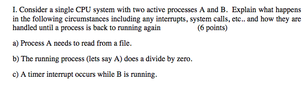 Solved Consider a single CPU system with two active | Chegg.com